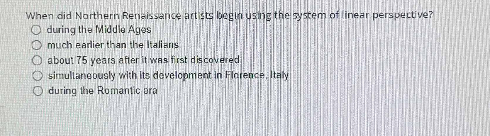 Solved When did Northern Renaissance artists begin using the | Chegg.com