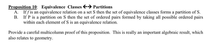 Solved Proposition 10: Equivalence Classes → Partitions A. | Chegg.com