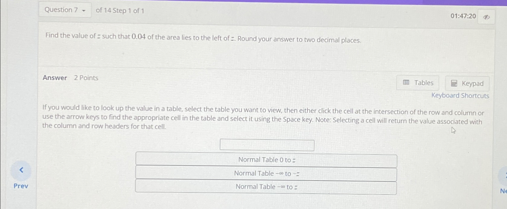 Solved of 14 ﻿Step 1 ﻿of 101:47:20Find the value of z ﻿such | Chegg.com