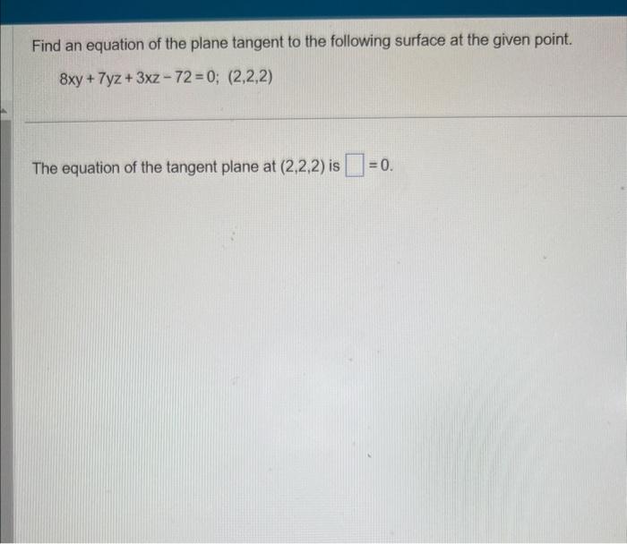 Solved Find an equation of the plane tangent to the | Chegg.com