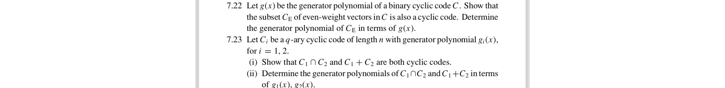 Solved 7.22 ﻿Let g(x) ﻿be the generator polynomial of a | Chegg.com
