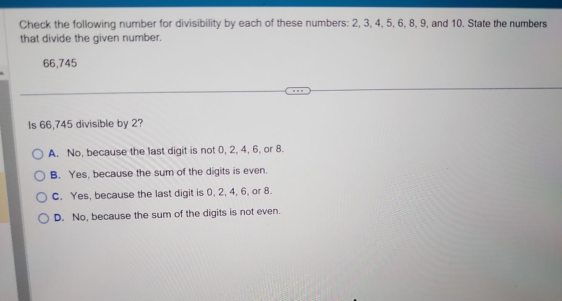 Solved Check the following number for divisibility by each | Chegg.com