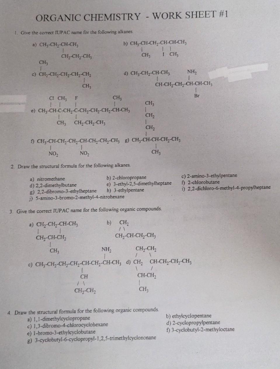 Solved ORGANIC CHEMISTRY - WORK SHEET #1 1. Give the correct | Chegg.com