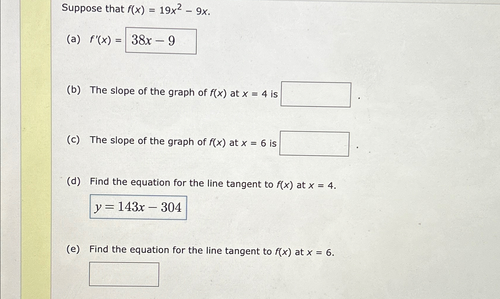 Solved Suppose that f(x)=19x2-9x(e) ﻿Find the equation for | Chegg.com