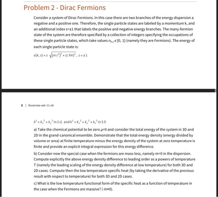 Solved Consider a system of Dirac Fermions. In this case | Chegg.com