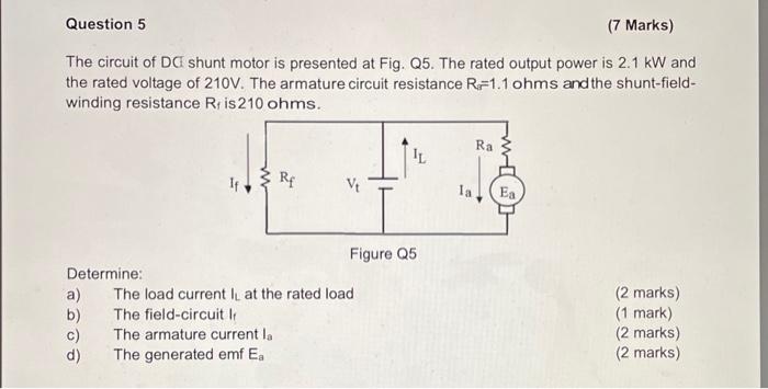Solved The circuit of DC shunt motor is presented at Fig. | Chegg.com