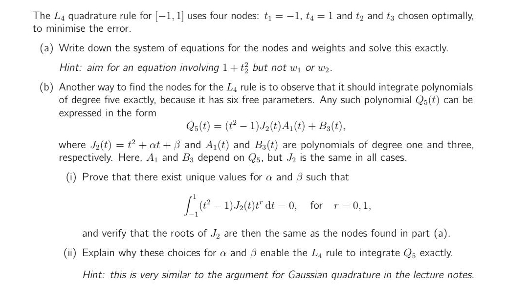 Solved The L4 ﻿quadrature rule for -1,1 ﻿uses four nodes: | Chegg.com