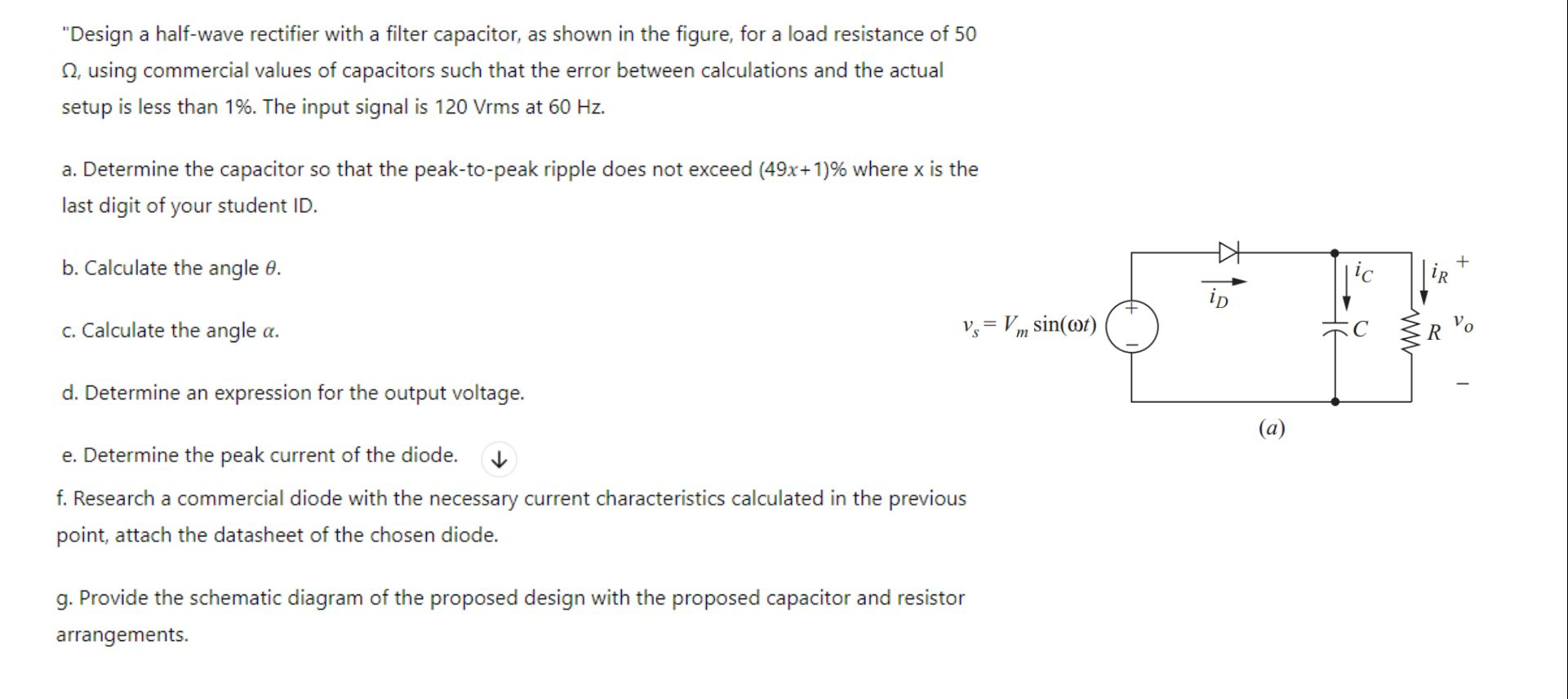 Solved "Design a half-wave rectifier with a filter | Chegg.com