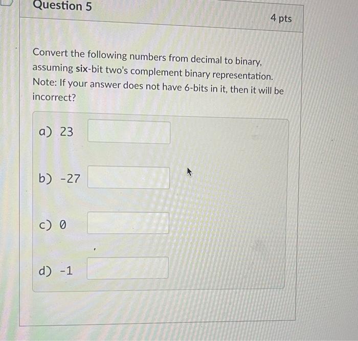 Solved Perform the following additions, assuming 6-bit two's | Chegg.com