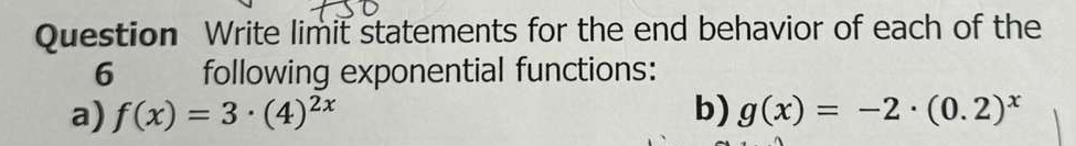 Solved Write limit statements for the end behavior of each | Chegg.com