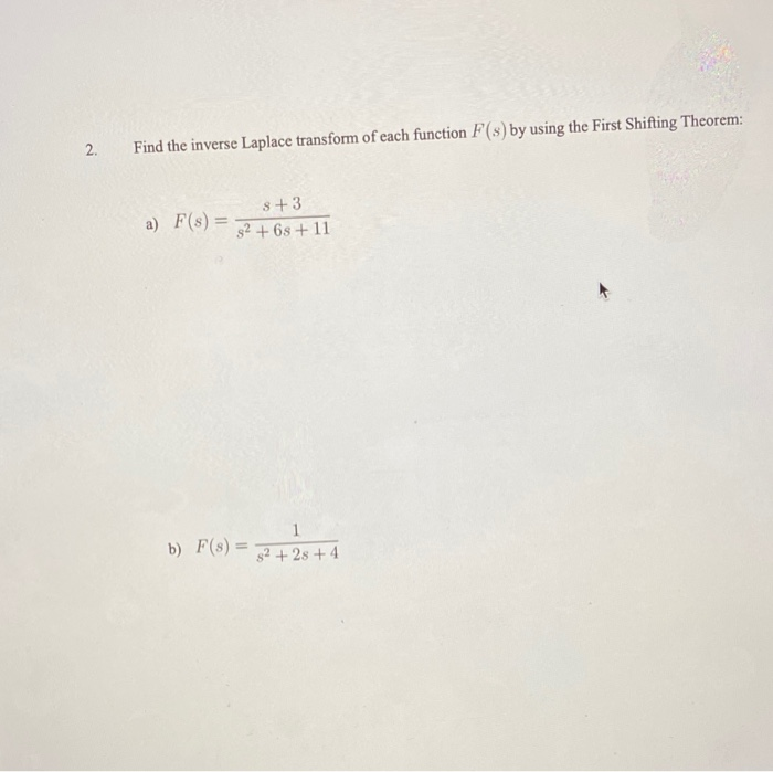 Solved 2. Find the inverse Laplace transform of each | Chegg.com