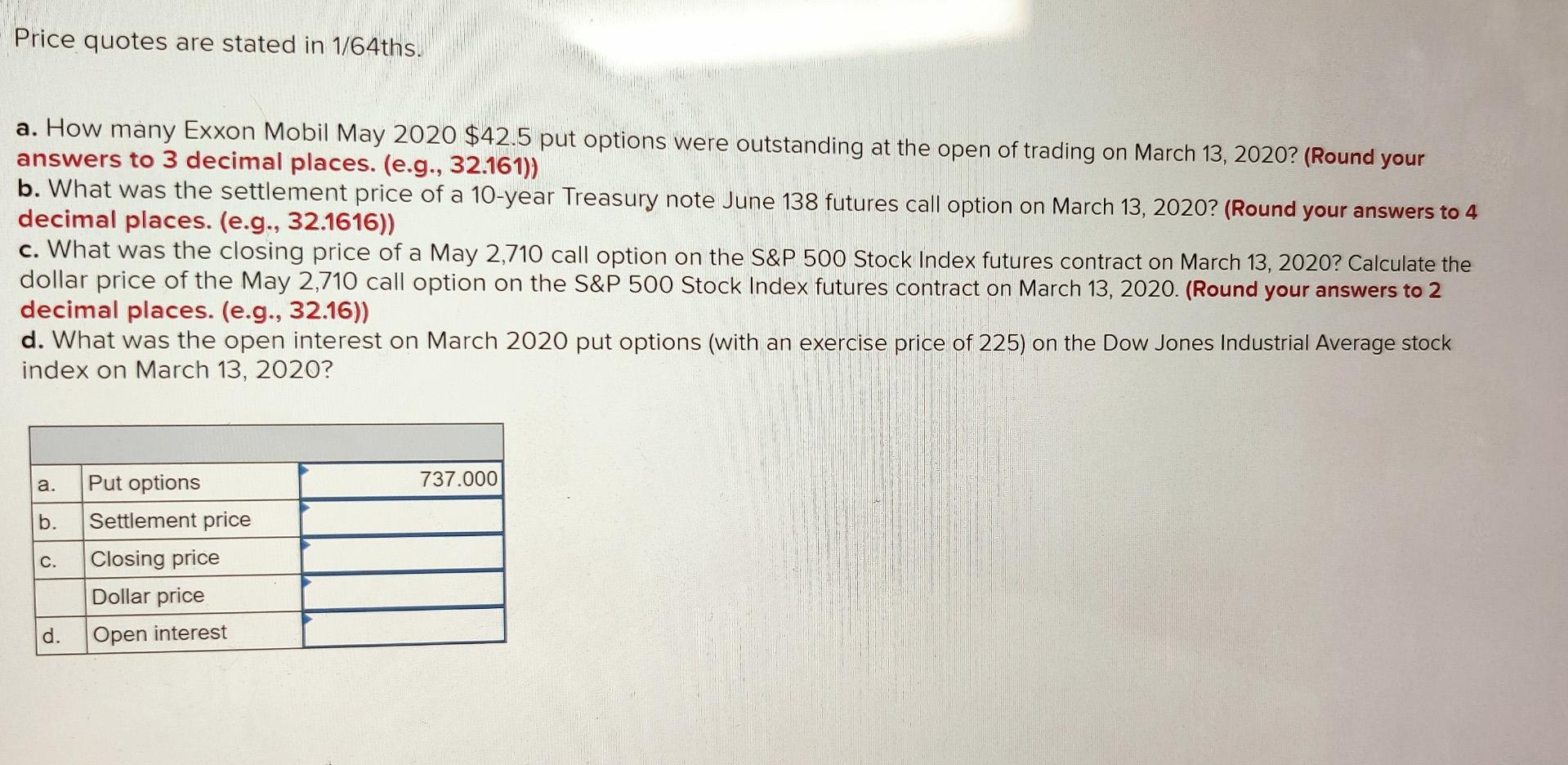 Solved Price quotes are stated in 1/64 ths. a. How many | Chegg.com