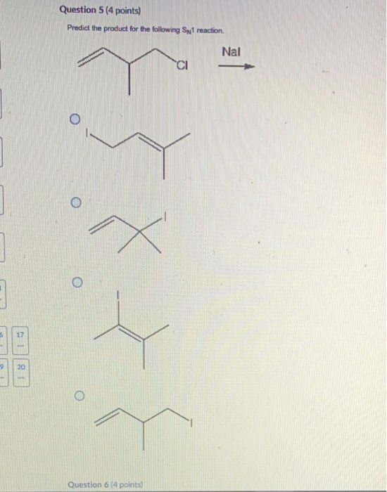 Solved Question 5 (4 points) Predict the product for the | Chegg.com