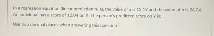 In a regression equation (linear prediction rule), | Chegg.com