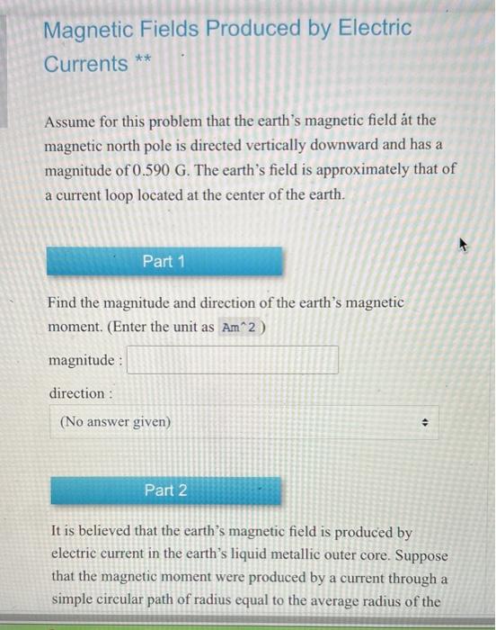 Solved Magnetic Fields Produced by Electric Currents Assume | Chegg.com