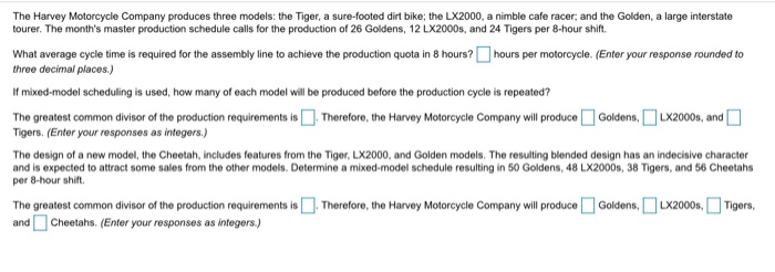 Solved The Harvey Motorcycle Company produces three models: | Chegg.com