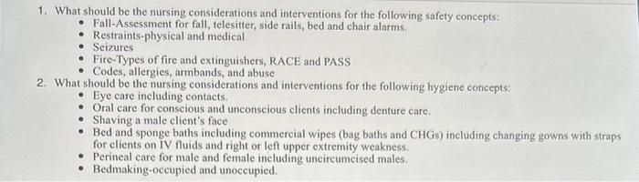 Solved 1. What should be the nursing considerations and | Chegg.com