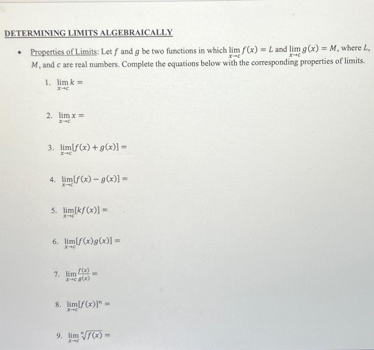 Solved DETERMINING LIMITS ALGEBRAICALLYProperties of Limits: | Chegg.com