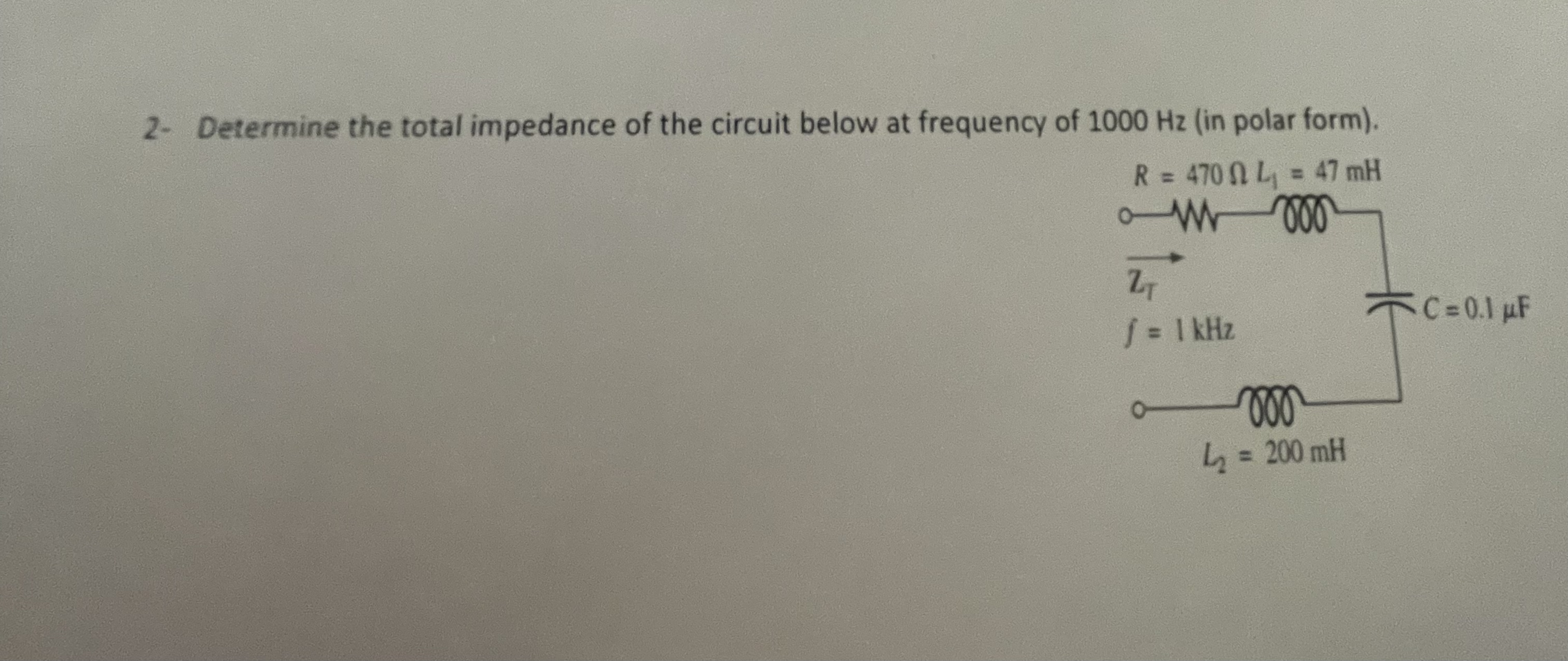 Solved Determine the total impedance of the circuit below at | Chegg.com