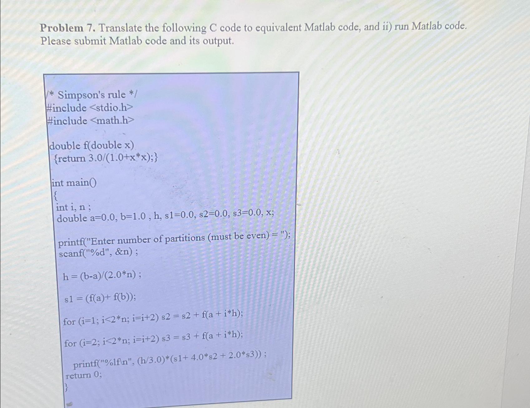 Solved Problem 7. ﻿Translate the following C ﻿code to | Chegg.com