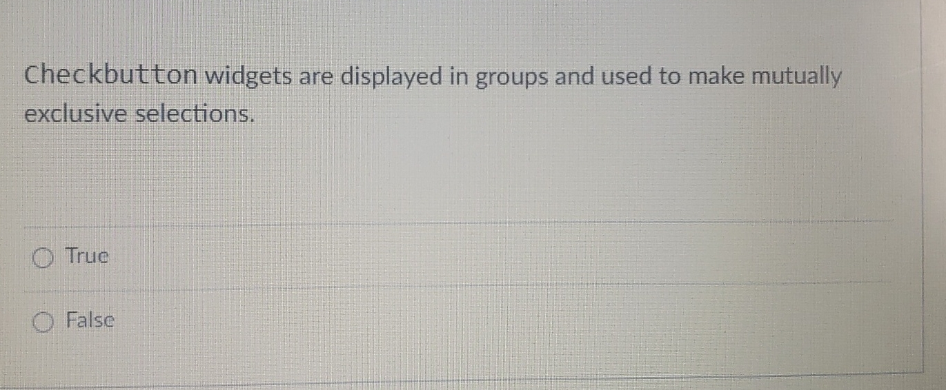 Solved Checkbutton widgets are displayed in groups and used | Chegg.com