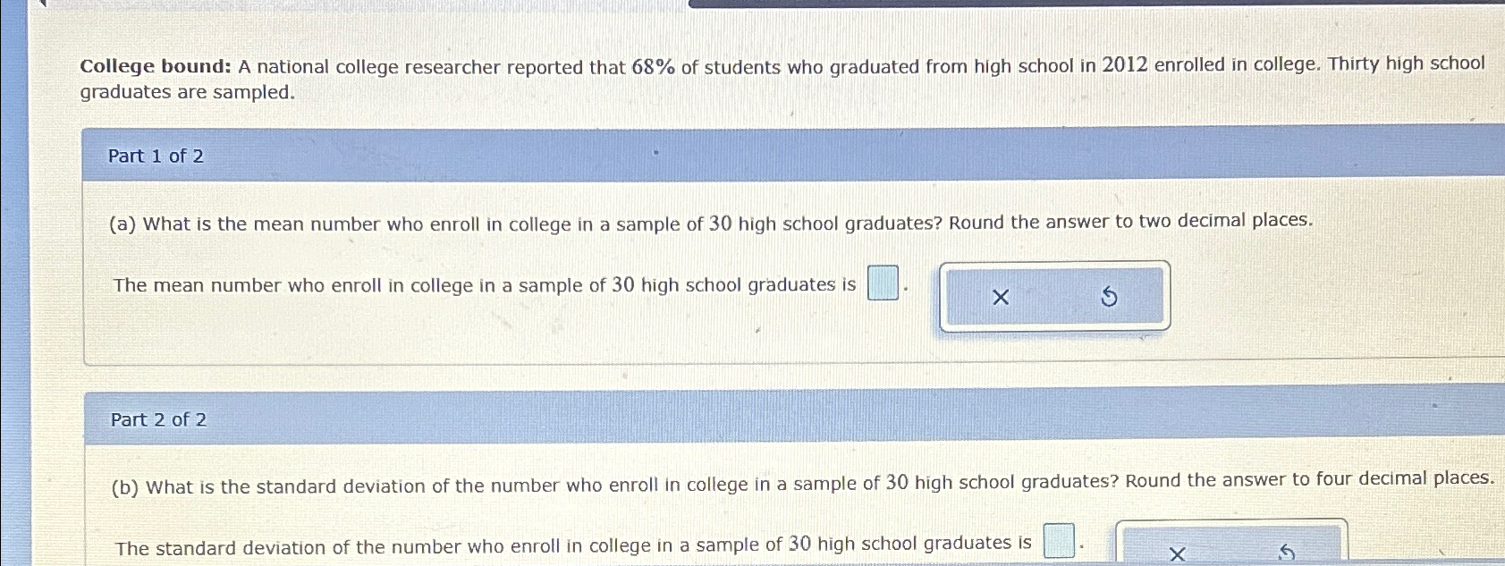 Solved College Bound A National College Researcher Reported 