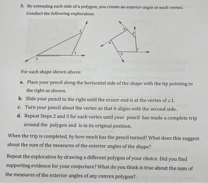 Solved 3. By extending each side of a polygon, you create an | Chegg.com