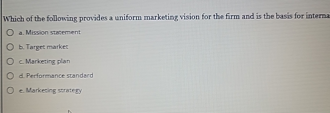 Solved Which of the following provides a uniform marketing | Chegg.com