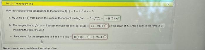 Solved Now let's calculate the tangent line to the function | Chegg.com