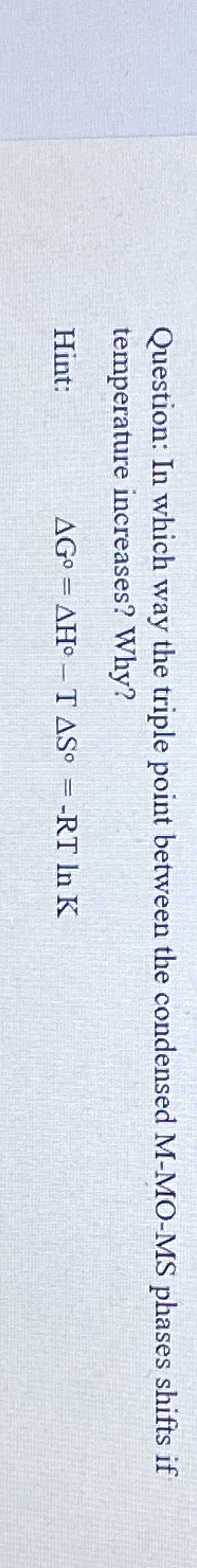 High Quality SOLUTION Question: In which way the triple point between ...