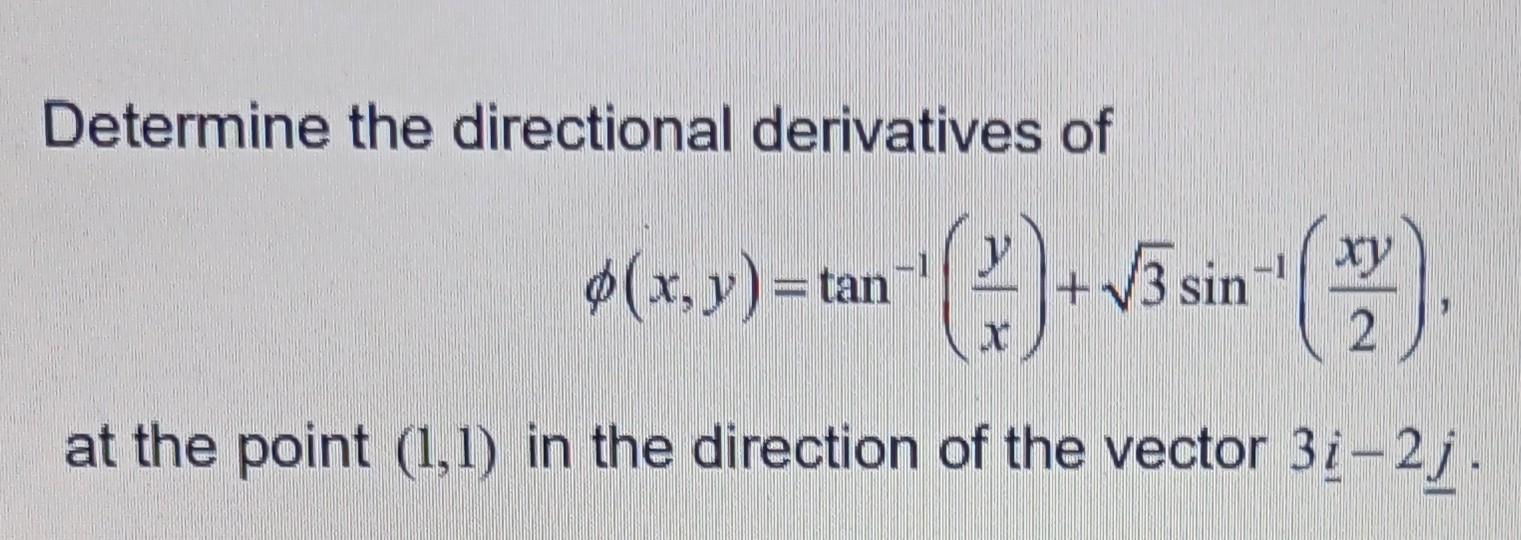 Solved Determine the directional derivatives of ע"ג $(x, y) | Chegg.com