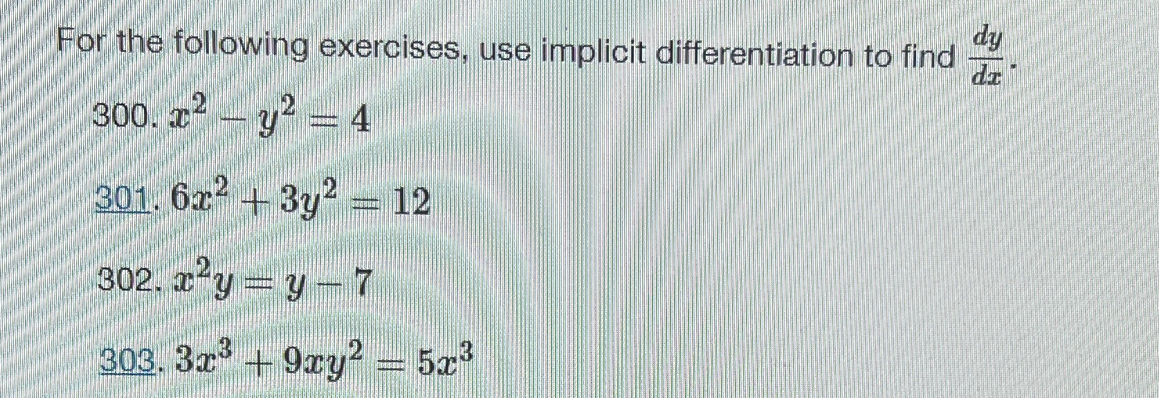 For the following exercises, use implicit | Chegg.com