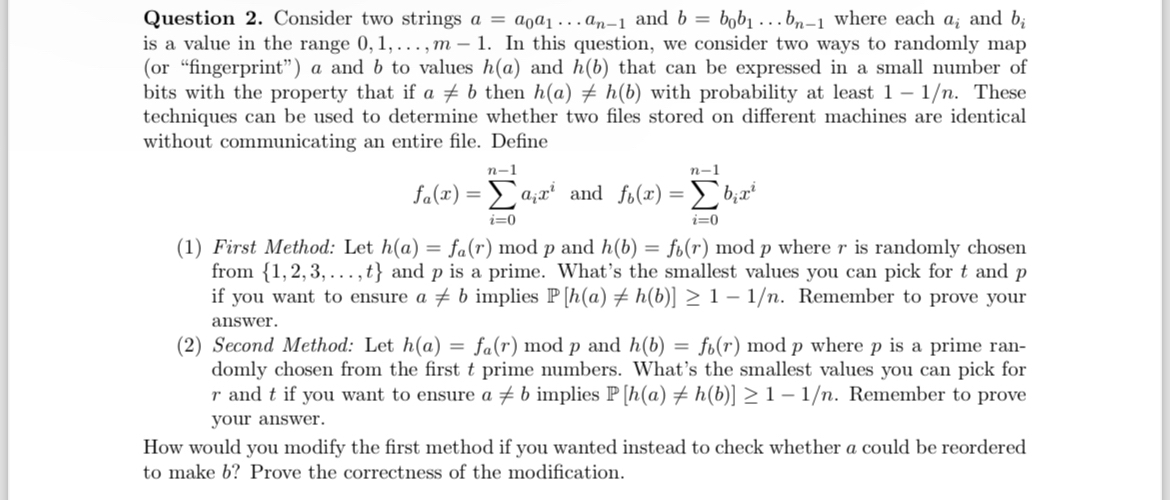 Question 2. ﻿Consider two strings a=a0a1dotsan-1 ﻿and | Chegg.com