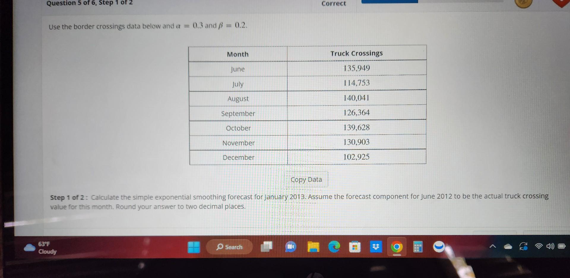 Use the border crossings data below and α=0.3 and | Chegg.com