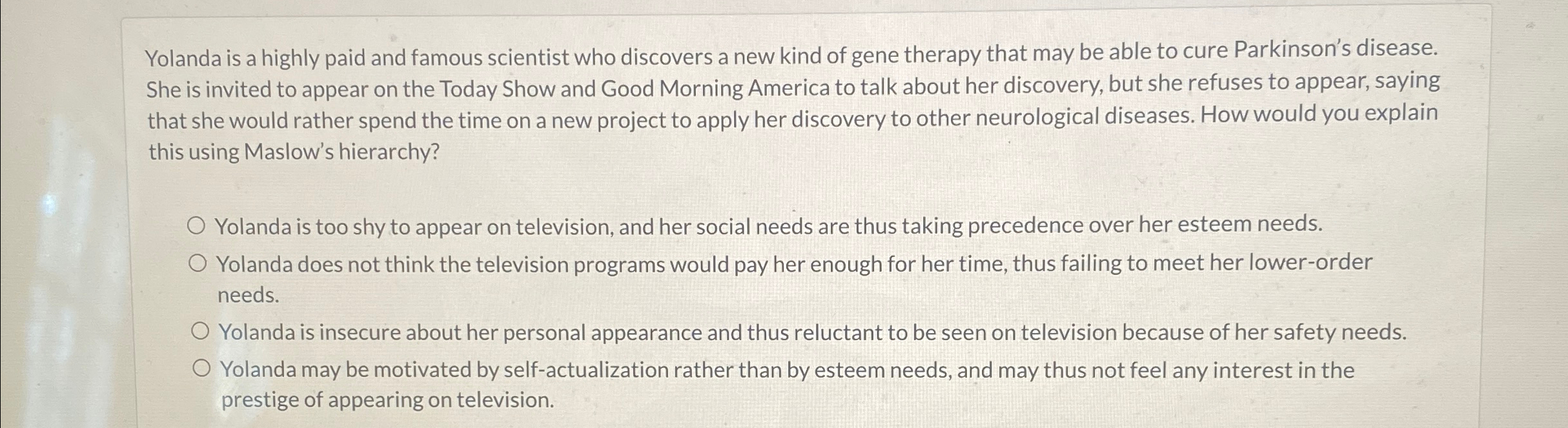 Solved Yolanda is a highly paid and famous scientist who | Chegg.com