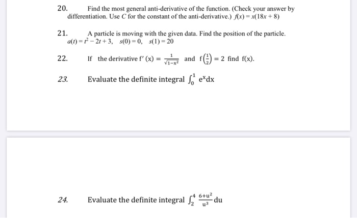 Solved 20. Find the most general anti-derivative of the | Chegg.com
