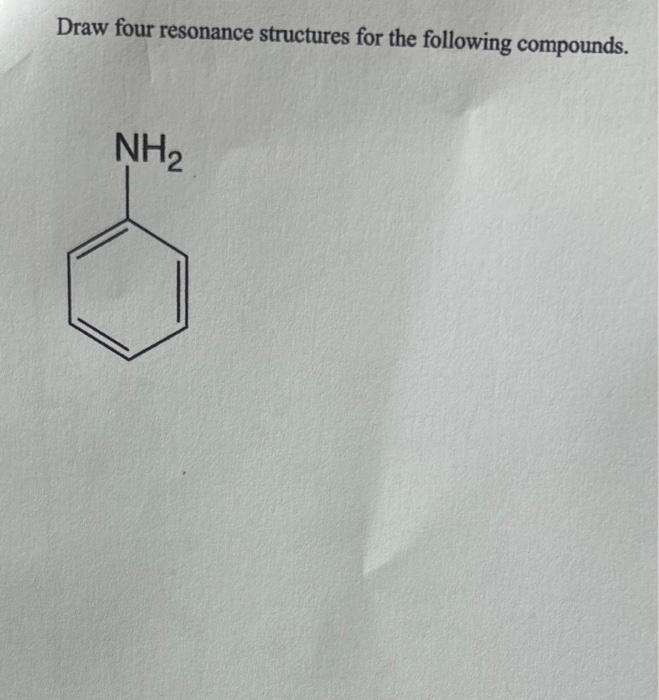 Solved Draw four resonance structures for the following | Chegg.com
