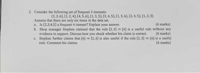 Solved 2. Consider the following set of frequent 3-itemsets: | Chegg.com