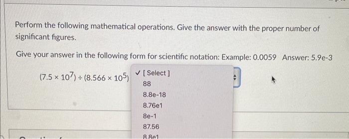 Solved Perform the following mathematical operations. Give | Chegg.com