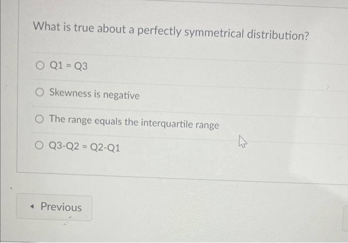 Solved What is true about a perfectly symmetrical | Chegg.com