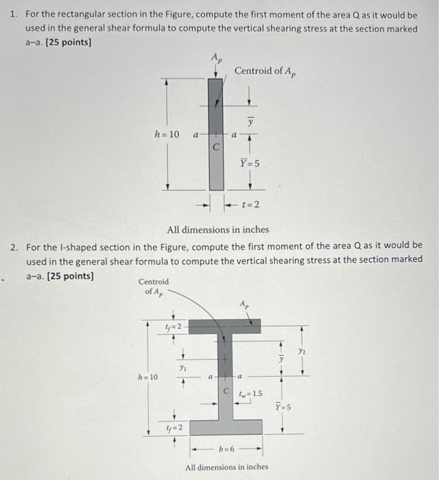 Solved 1. For the rectangular section in the Figure, compute | Chegg.com