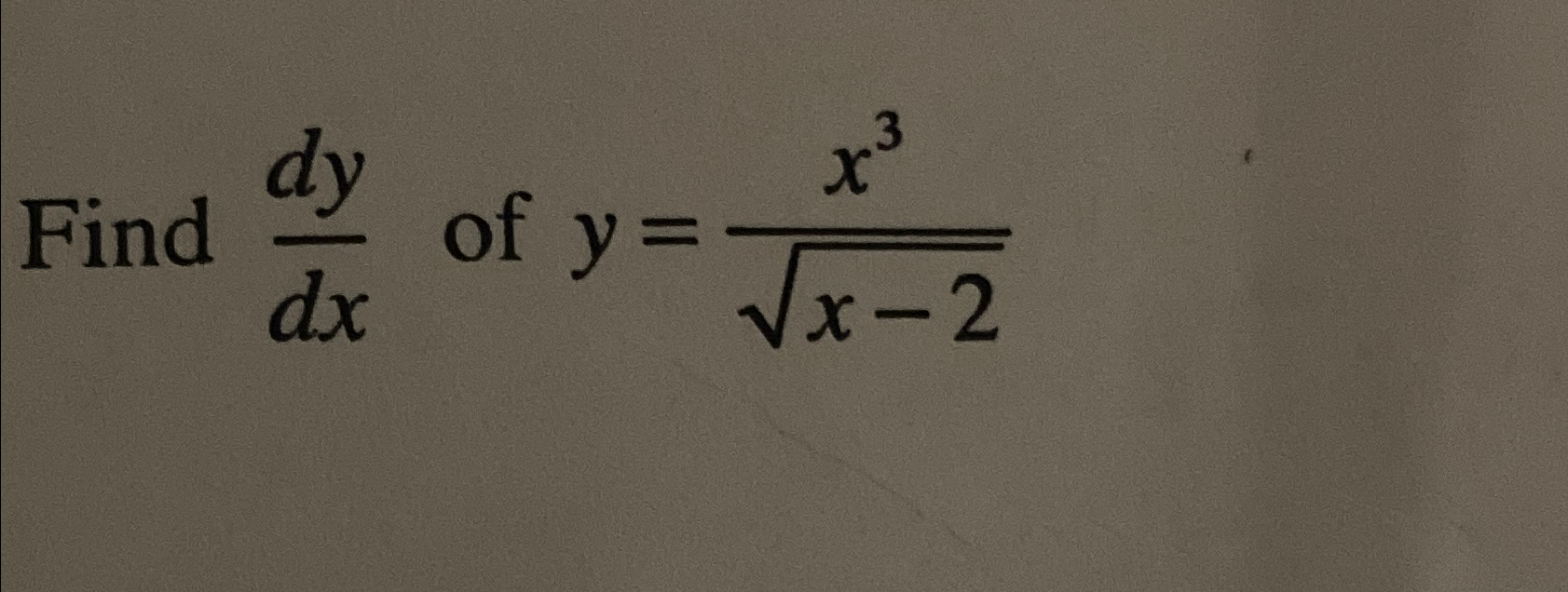 Solved Find dydx ﻿of y=x3x-22 | Chegg.com