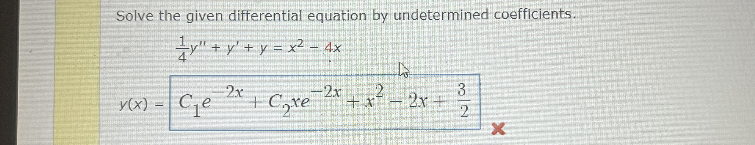 Solved Solve the given differential equation by undetermined | Chegg.com