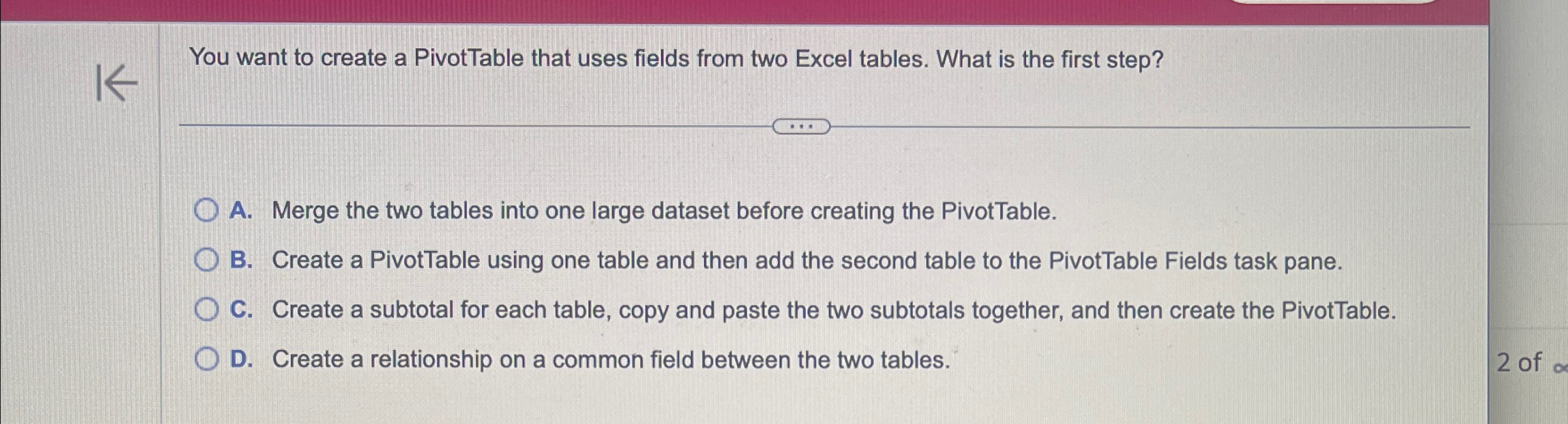 Solved You want to create a PivotTable that uses fields from | Chegg.com