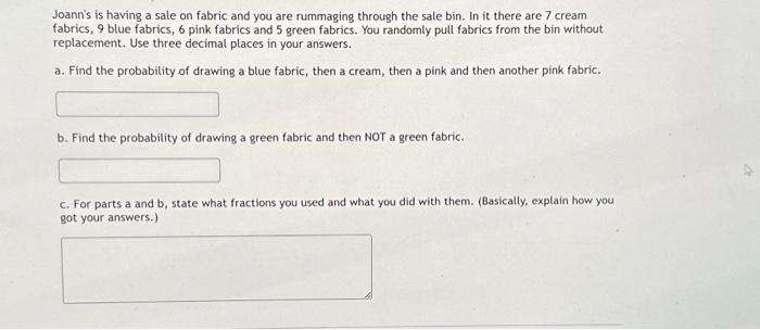 Solved Joann's is having a sale on fabric and you are | Chegg.com