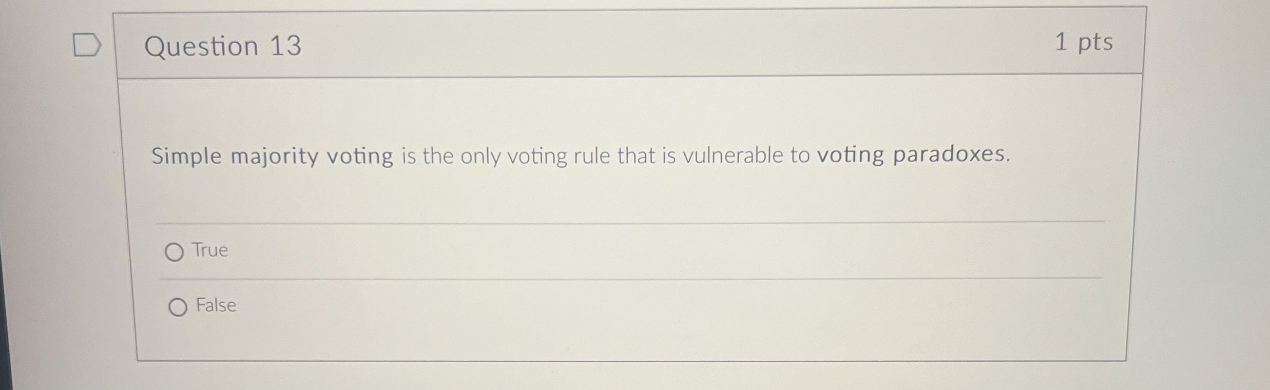 Solved Question 131 ptsSimple majority voting is the only | Chegg.com Solved Question 131 ptsSimple majority voting is the only | Chegg.com