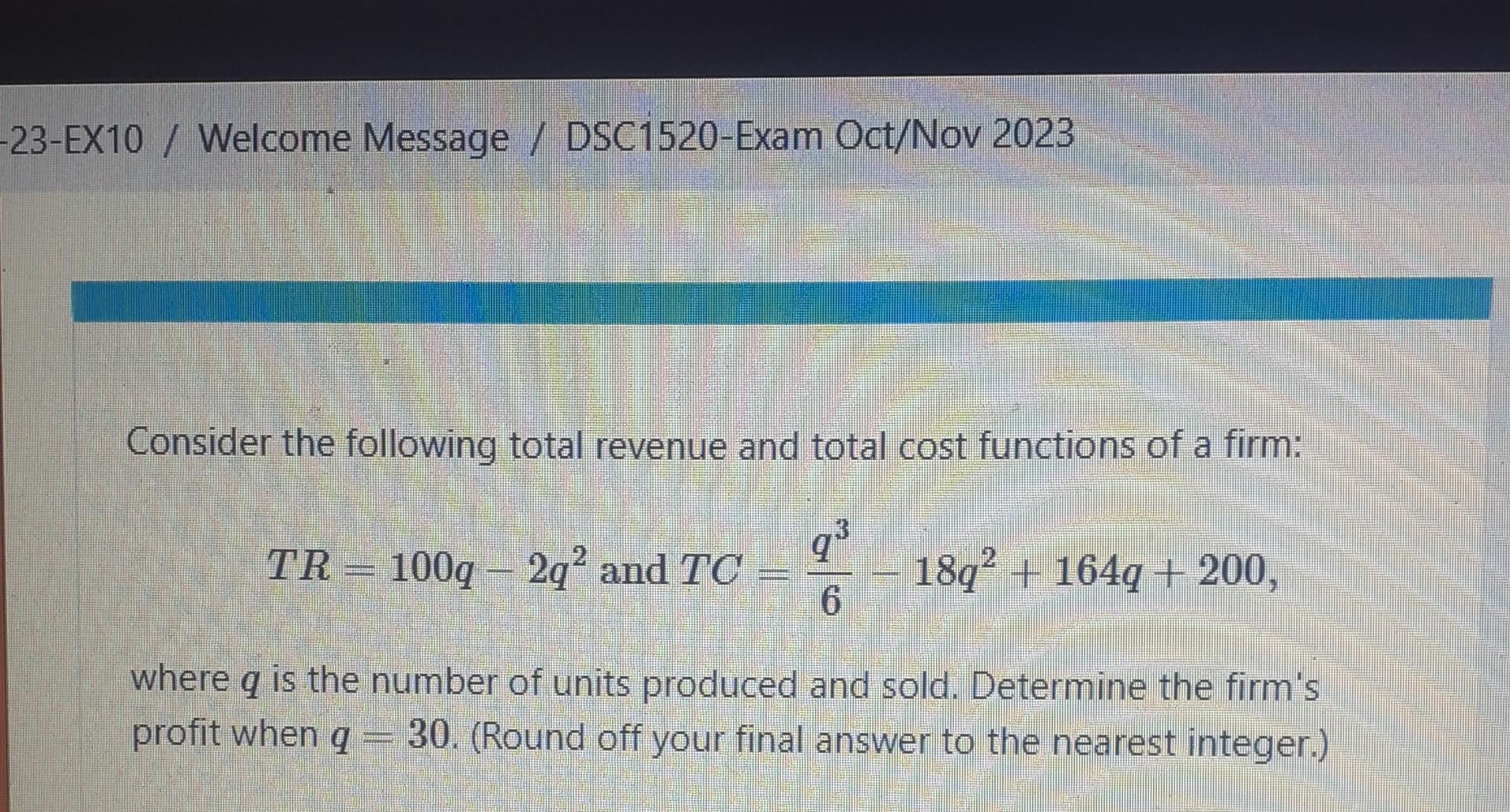 Solved Consider the following total revenue and total cost | Chegg.com