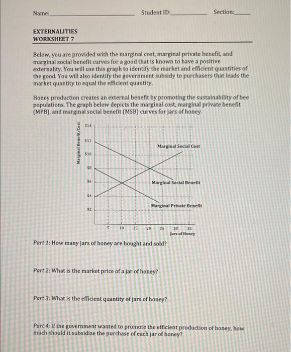 Solved Name: Student ID: Section: EXTERNALITIES WORKSHEET 7 | Chegg.com
