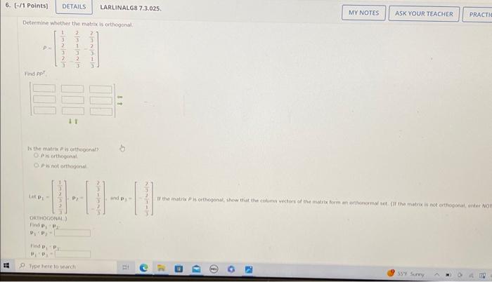 Solved Determine whether the matric is orthogoral. Find pp′ | Chegg.com