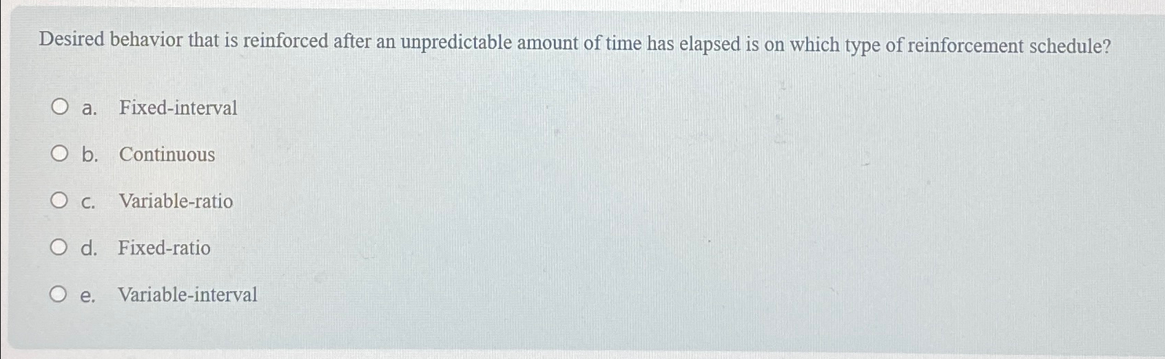 Solved Desired behavior that is reinforced after an | Chegg.com
